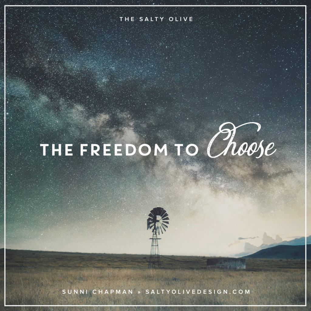 The Freedom To Choose | Sunni Chapman