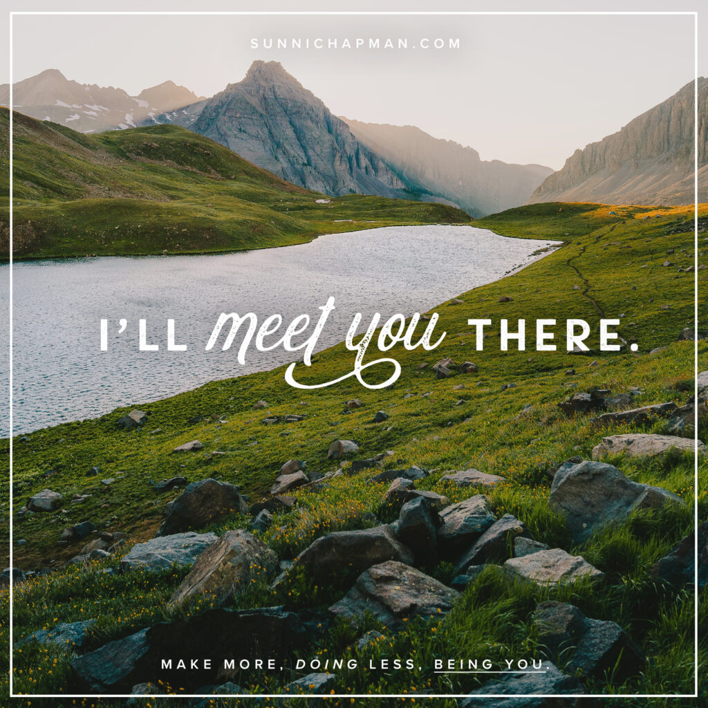 I'll Meet You There | Sunni Chapman